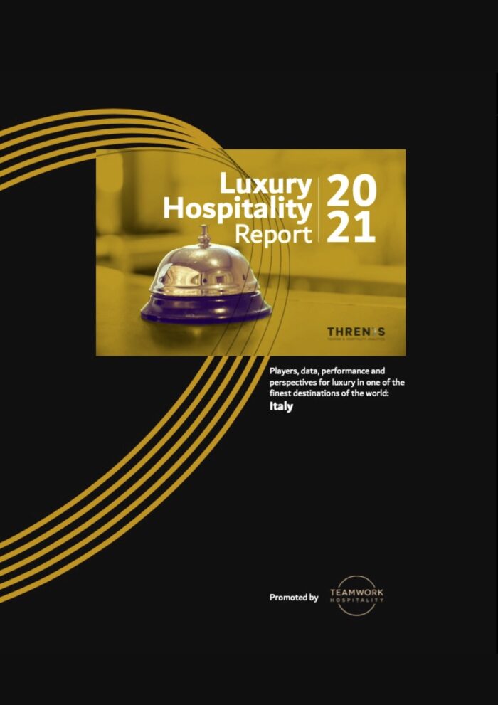 Luxury Hospitality Report - Italy 2021 - Teamwork - hotel consulting ...